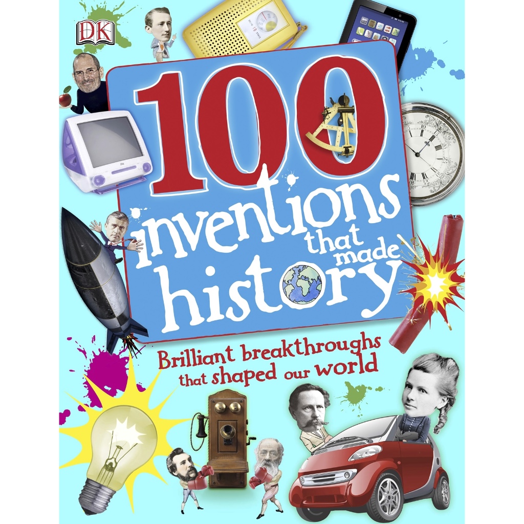 (e-Book) 100 Inventions That Made History: Brilliant Breakthroughs That ...