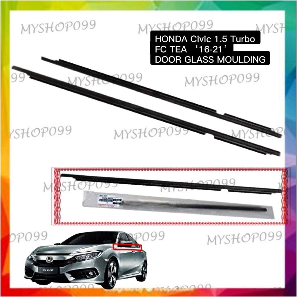 HONDA CIVIC TURBO FC TEA '16-'21 GLASS DOOR MOULDING SEAL RUBBER OUTER ...