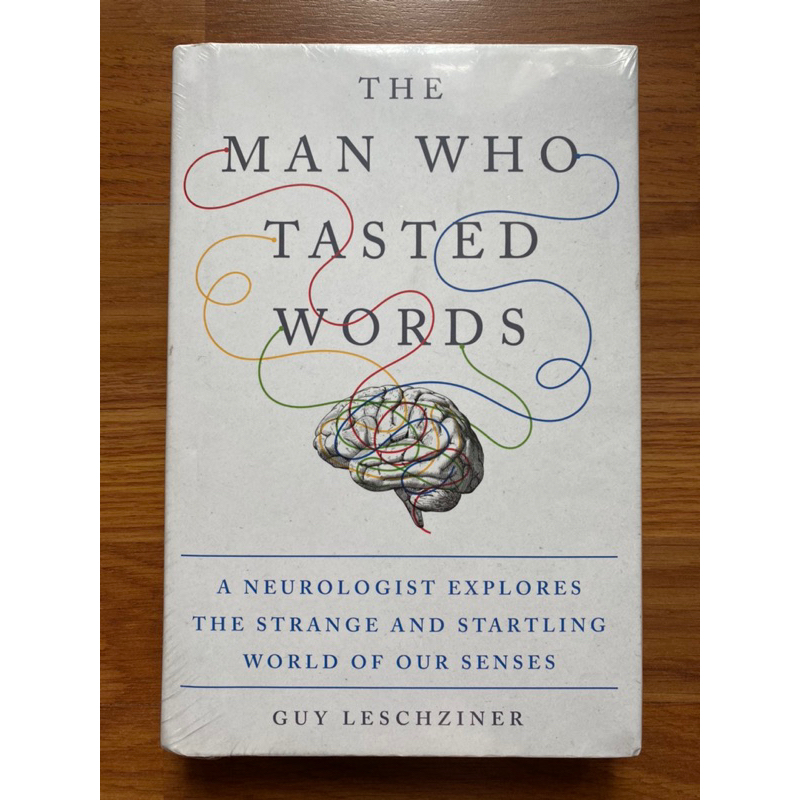 (Hardcover) The Man Who Tasted Words by Guy Leschziner (Neuroscience ...