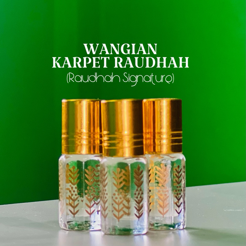 WANGIAN KARPET RAUDHAH • RAUDHAH SIGNATURE • PATI MINYAK WANGI RAUDHAH ...