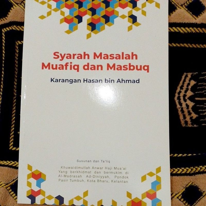 KITAB SYARAH MASALAH MUAFIQ DAN MASBUQ edisi rumi | Shopee Malaysia