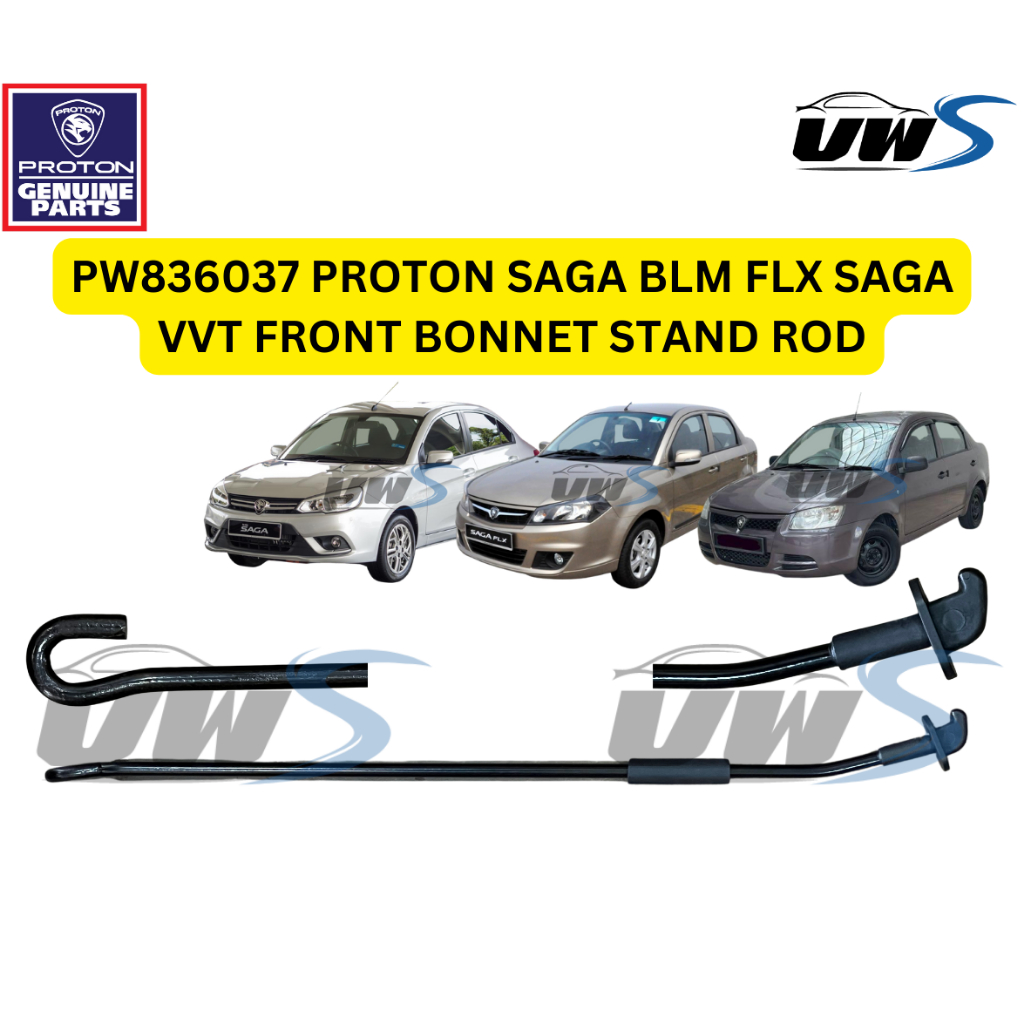 PW836037 PROTON SAGA BLM FLX SAGA VVT FRONT BONNET STAND ROD | Shopee ...
