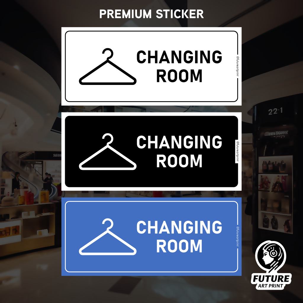 Changing Room. Premium Sticker Sign Notice Signage. Fitting Dressing ...