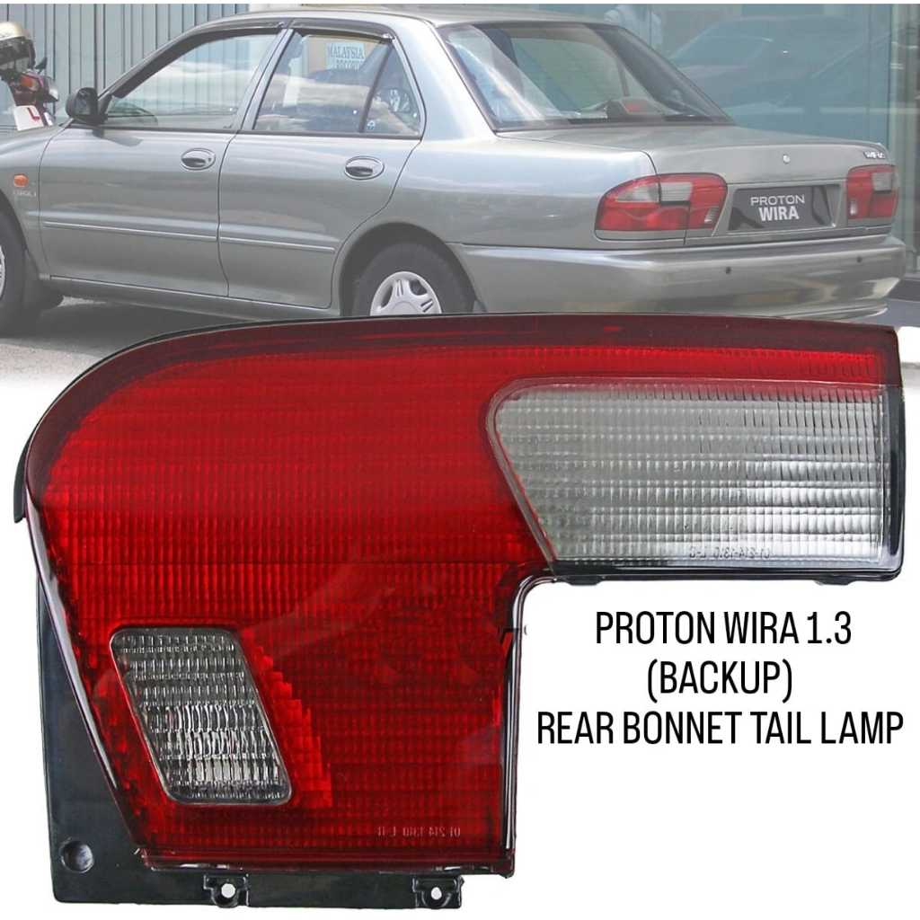 Proton Wira 1.3 1995 Year Rear Backup Bonnet Tail Light Lamp Lampu ...