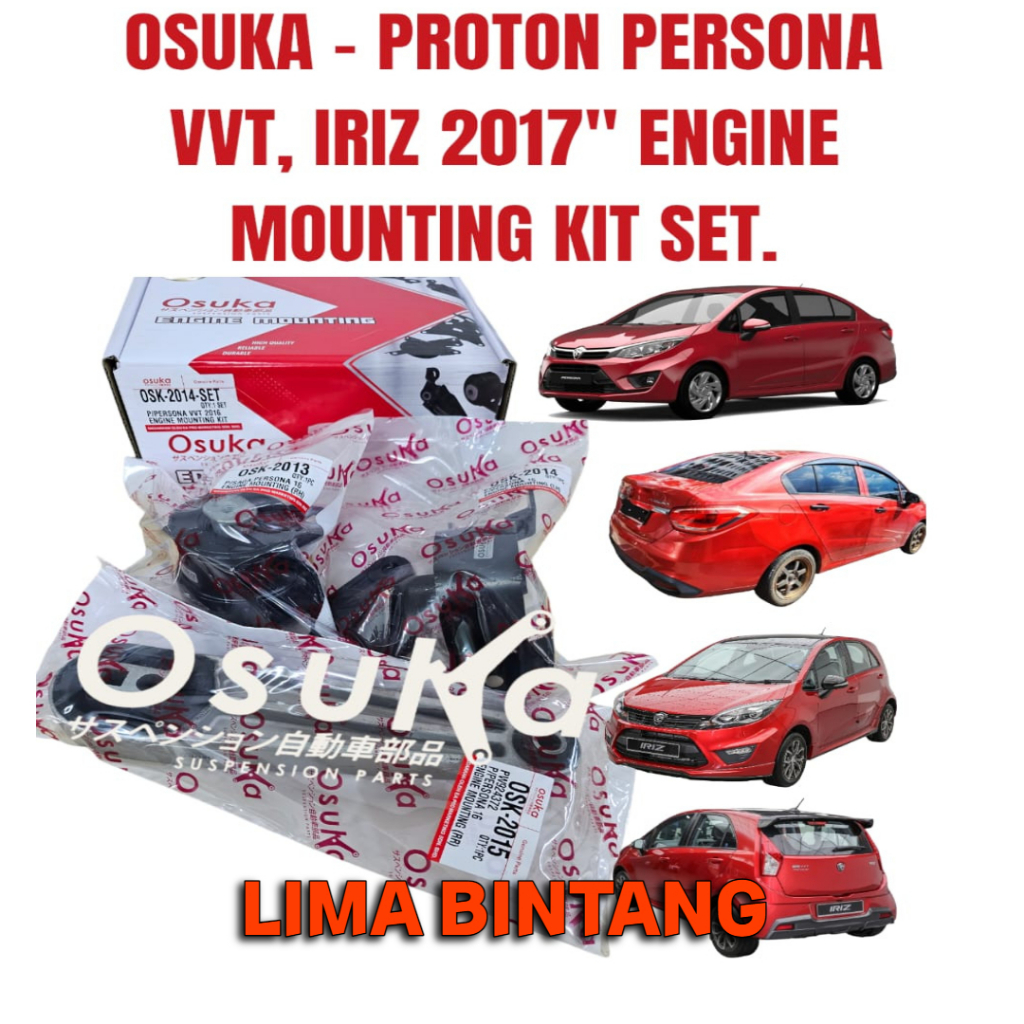 OSUKA PREMIUM BRAND PROTON PERSONA VVT NEW IRIZ 2017> ENGINE MOUNTING ...
