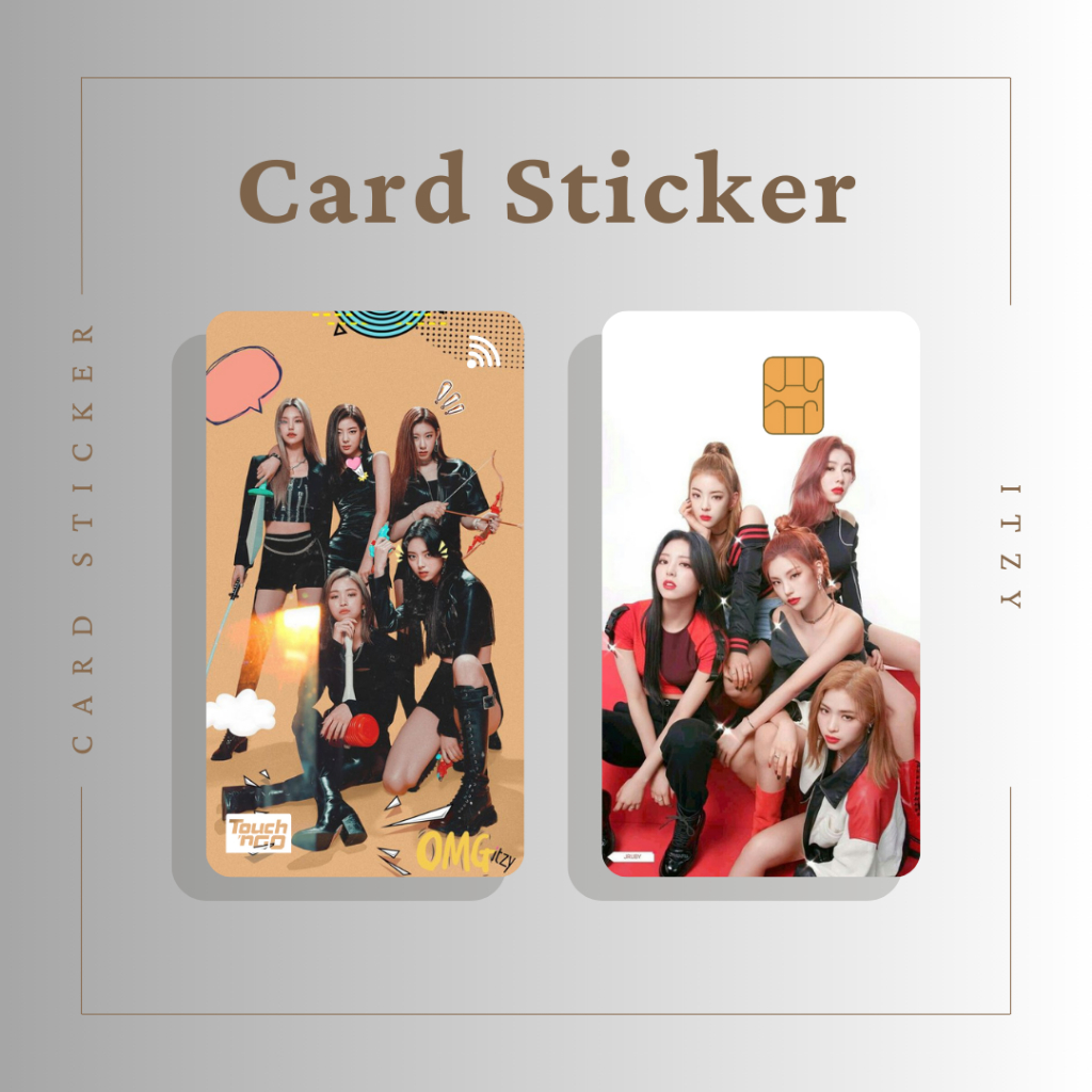 ITZY CARD STICKER - TNG CARD / NFC CARD / ATM CARD / ACCESS CARD / TOUCH N GO CARD / WATSON CARD ...