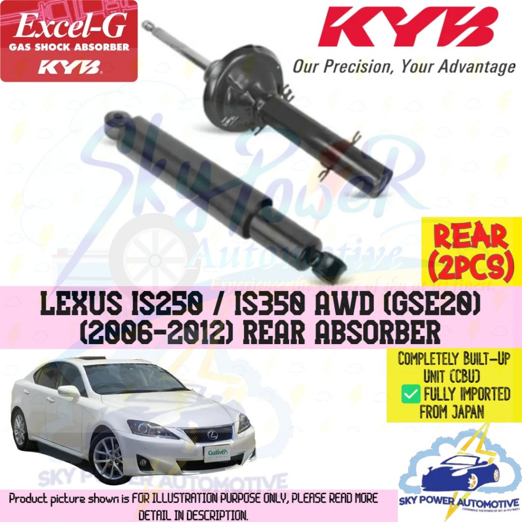 LEXUS IS250 / IS350 AWD GSE20 (2006-2012) KAYABA KYB EXCEL G GAS SHOCK ...