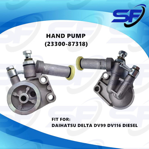 DAIHATSU DELTA DV99 DV116 DIESEL HAND PUMP FUEL PUMP AC PUMP 23300 ...