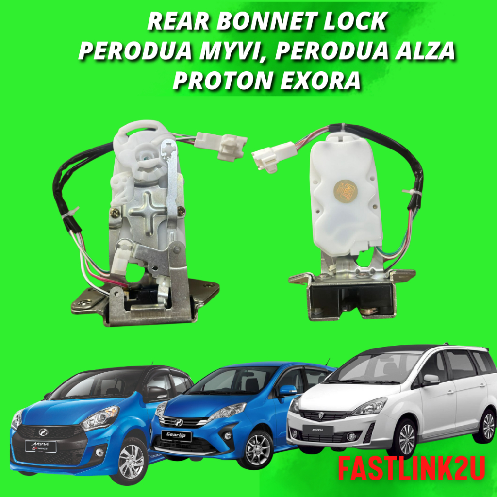 Fastlink Perodua Myvi Perodua Alza Proton Exora Rear Bonnet Lock 100% ...