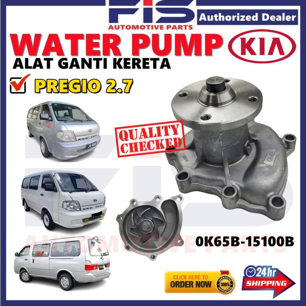 FIS Original Water Pump Kia Pregio 2.7 0K65B 15100B Alat Ganti Kereta ...