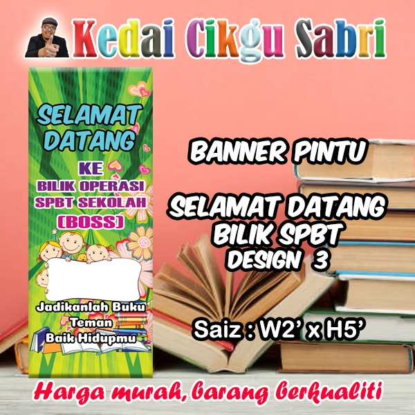 BANNER PINTU SELAMAT DATANG BILIK SPBT (BOSS) | Shopee Malaysia