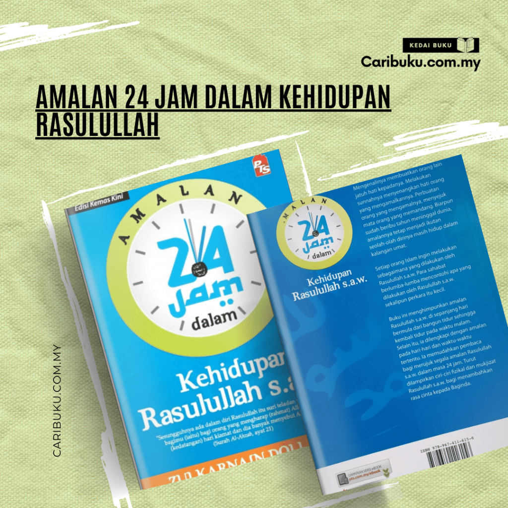 Amalan 24 Jam dalam Kehidupan Rasulullah s.a.w. - Edisi Kemas Kini ...