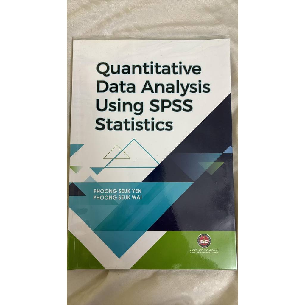 QUANTITATIVE DATA ANALYSIS USING SPSS STATISTICS book (95% new) | Shopee Malaysia