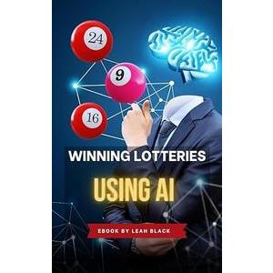 Winning Lotteries using AI: How Artificial Intelligence can be used ...