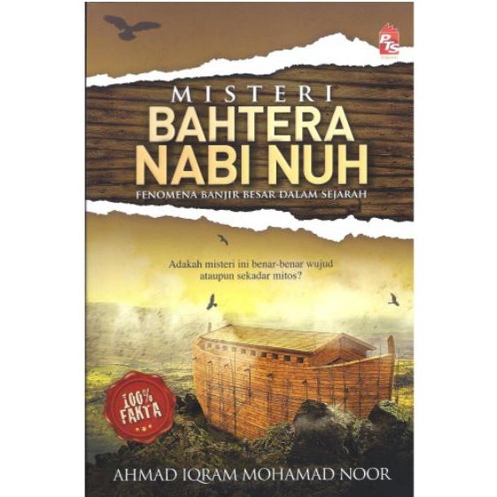 Misteri Bahtera Nabi Nuh Fenomena Banjir Besar dalam Sejarah | Shopee ...