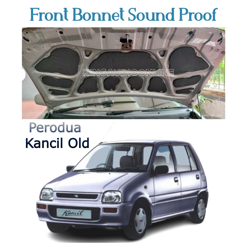 Perodua Kancil Old High Quality CAR FIT Bonnet Sound Proof Made In ...