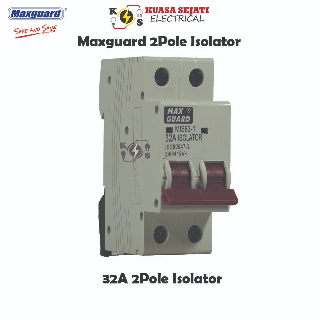 Maxguard 32A, 63A, 100A 2Pole ~ 3Pole Isolator | Shopee Malaysia