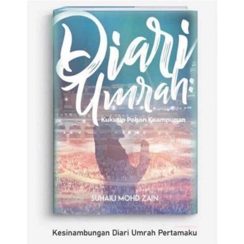 Buku Fiqh Umrah Kontemporari Norma Baharu - Ustaz Jamaluddin Hashim ...