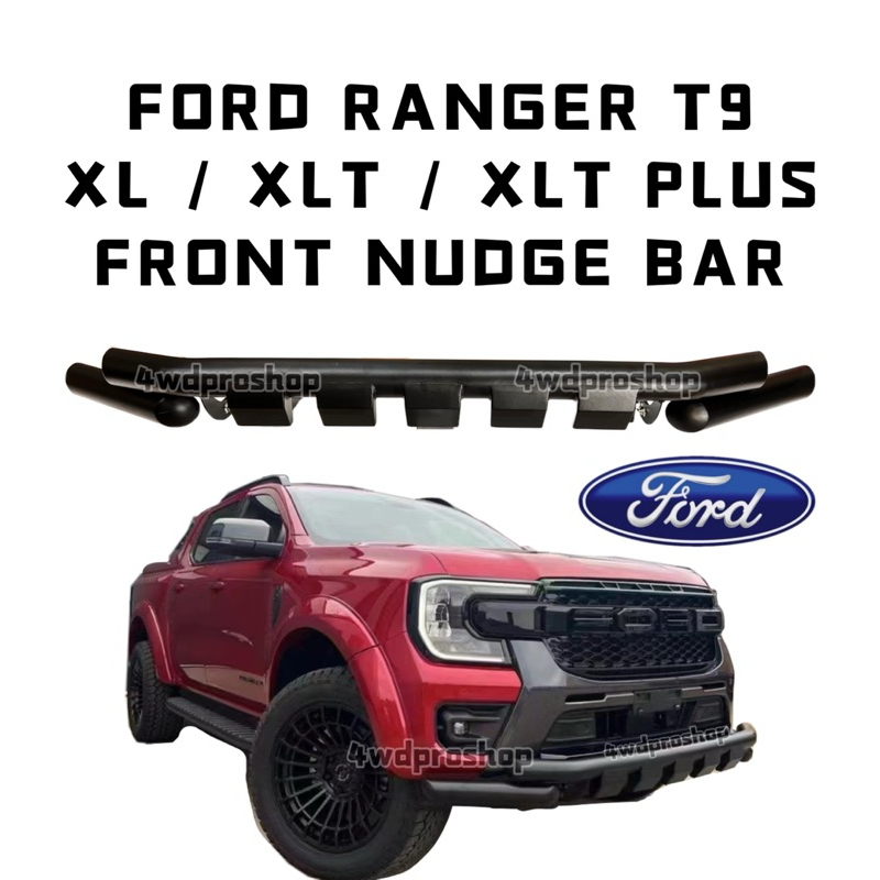 FORD RANGER T9 FRONT STEEL NUDGE BAR RAPTOR V6 XL XLT XLT PLUS ...