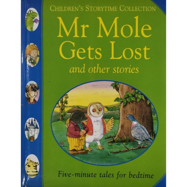 Children's Storytime Collection Mr Mole Gets Lost and other stories ...