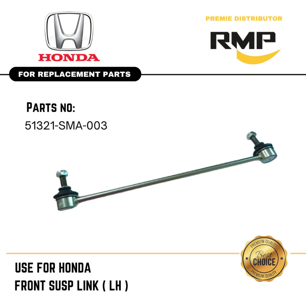 HONDA FRONT SUSPENSION LINK (LH) FOR HONDA STREAM (SMA ) | Shopee Malaysia