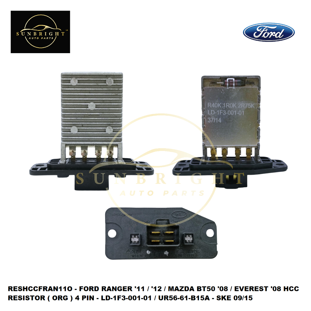 FORD RANGER '11 / '12 / MAZDA BT50 '08 / EVEREST '08 HCC RESISTOR (ORG) 4 PIN - LD-1F3-001-01 ...