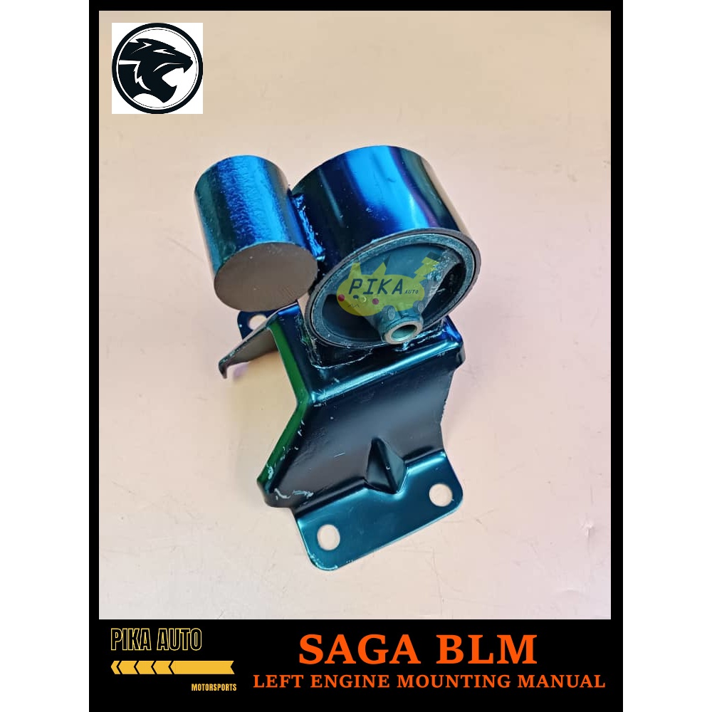 PROTON SAGA BLM LEFT ENGINE MOUNTING MANUAL PW-826170 | Shopee Malaysia