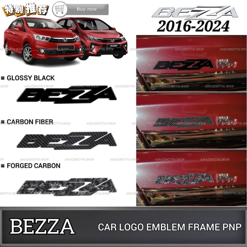AMAZING PERODUA BEZZA 2016-2024 CAR REAR BEZZA WORD LOGO EMBLEM FRAME ...