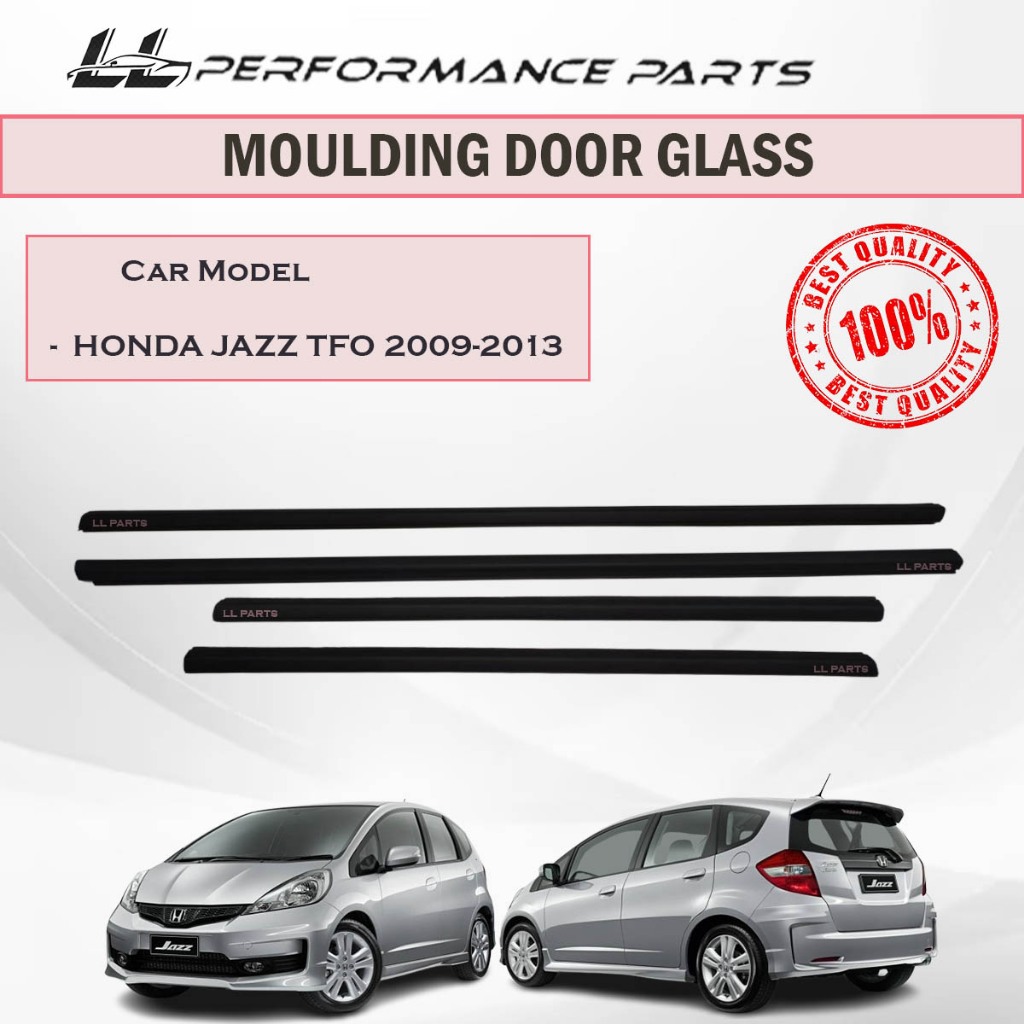 Honda Jazz TFO 2009-2013 Door Moulding Lining Rubber Outer Glass Window ...