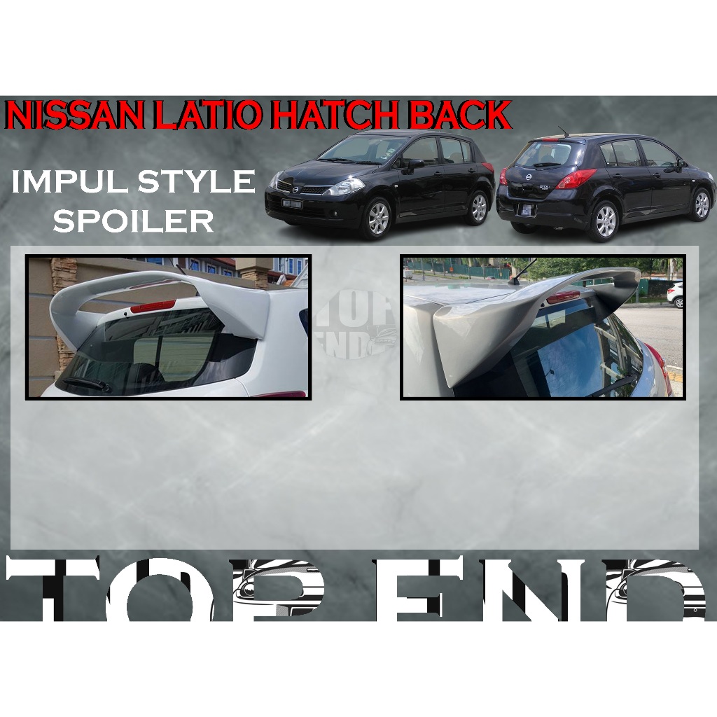 NISSAN LATIO HACTHBACK IMPUL STYLE SPOILER REAR SPOILER TOP SPOILER ...