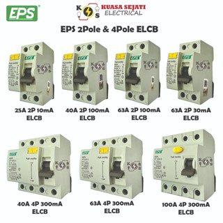 EPS 2Pole 4Pole ELCB RCCB [ 25A/40A/63A/100A ] , ( 10MA/30MA/100MA/300MA ) Residual Current ...