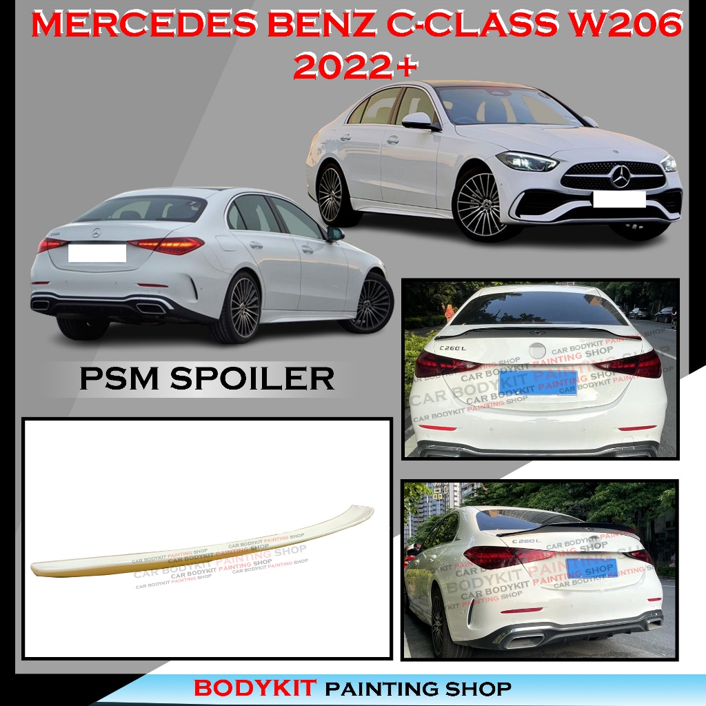 MERCEDES BENZ C-CLASS W206 2022+ PSM STYLE CAR SPOILER REAR SPOILER ...