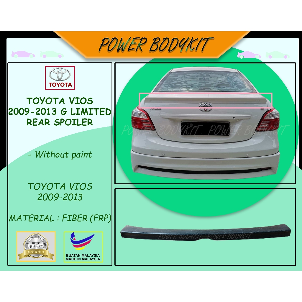 Toyota Vios 2009-2013 (NCP-93) G-Limited Rear Spoiler G Limited 2003 ...