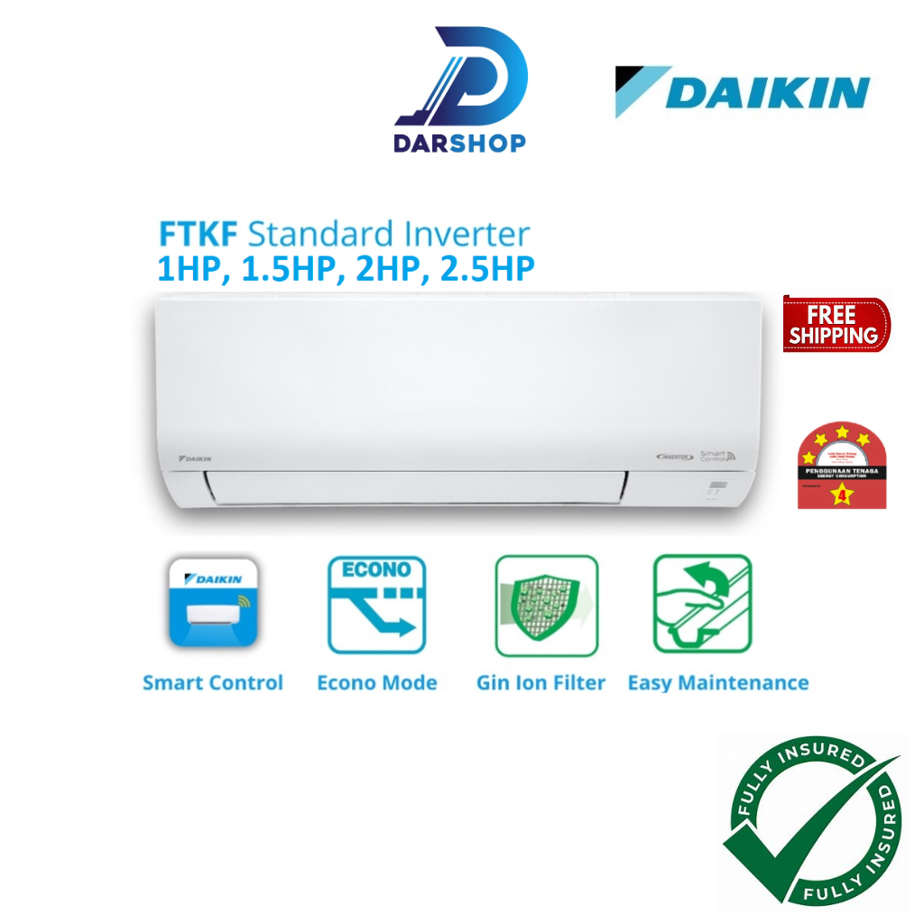 Daikin Inverter Air Conditioner 1HP 1.5HP 2.0HP 2.5HP Aircond Penghawa Dingin Air Cond 冷气机 FTKF ...