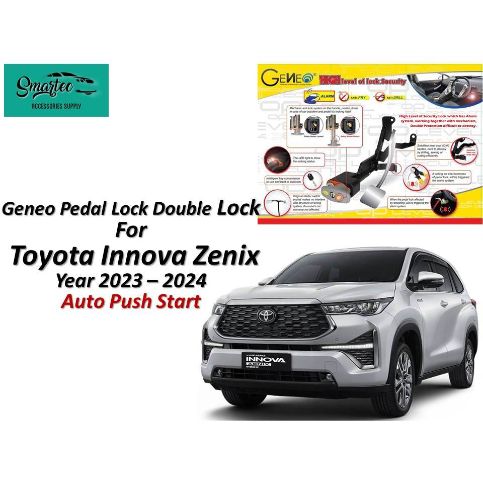 Geneo Pedal Lock Double Lock For Toyota Innova Zenix Year 2023 - 2024 ...