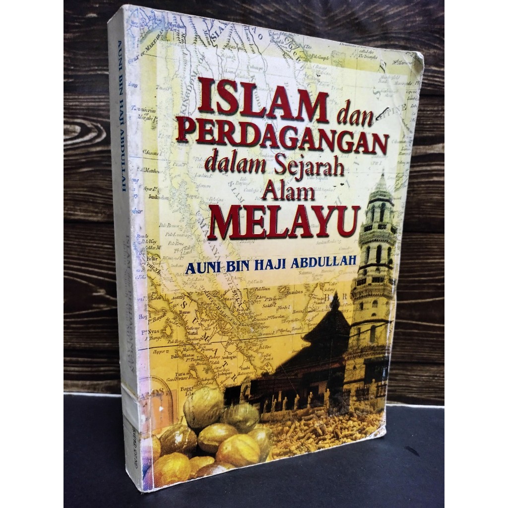 Islam dan Perdagangan dalam Sejarah Alam Melayu - Auni bin Haji Abdullah | Shopee Malaysia