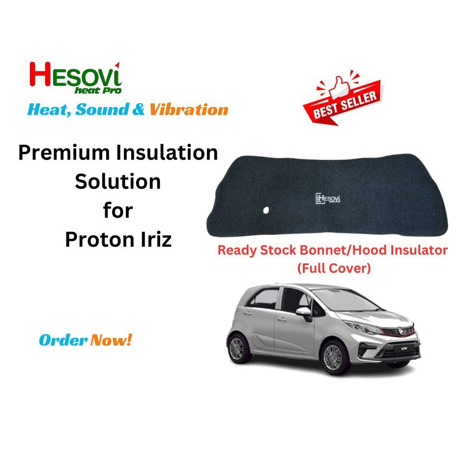 PROTON IRIZ - HESOVI Bonnet / Hood Insulator for Soundproof, Heat ...