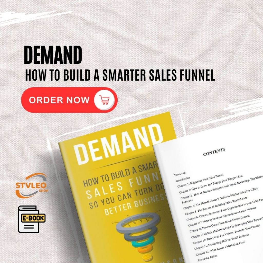 Demand: How to Build a Smarter Sales Funnel So You Can Turn Down Better ...