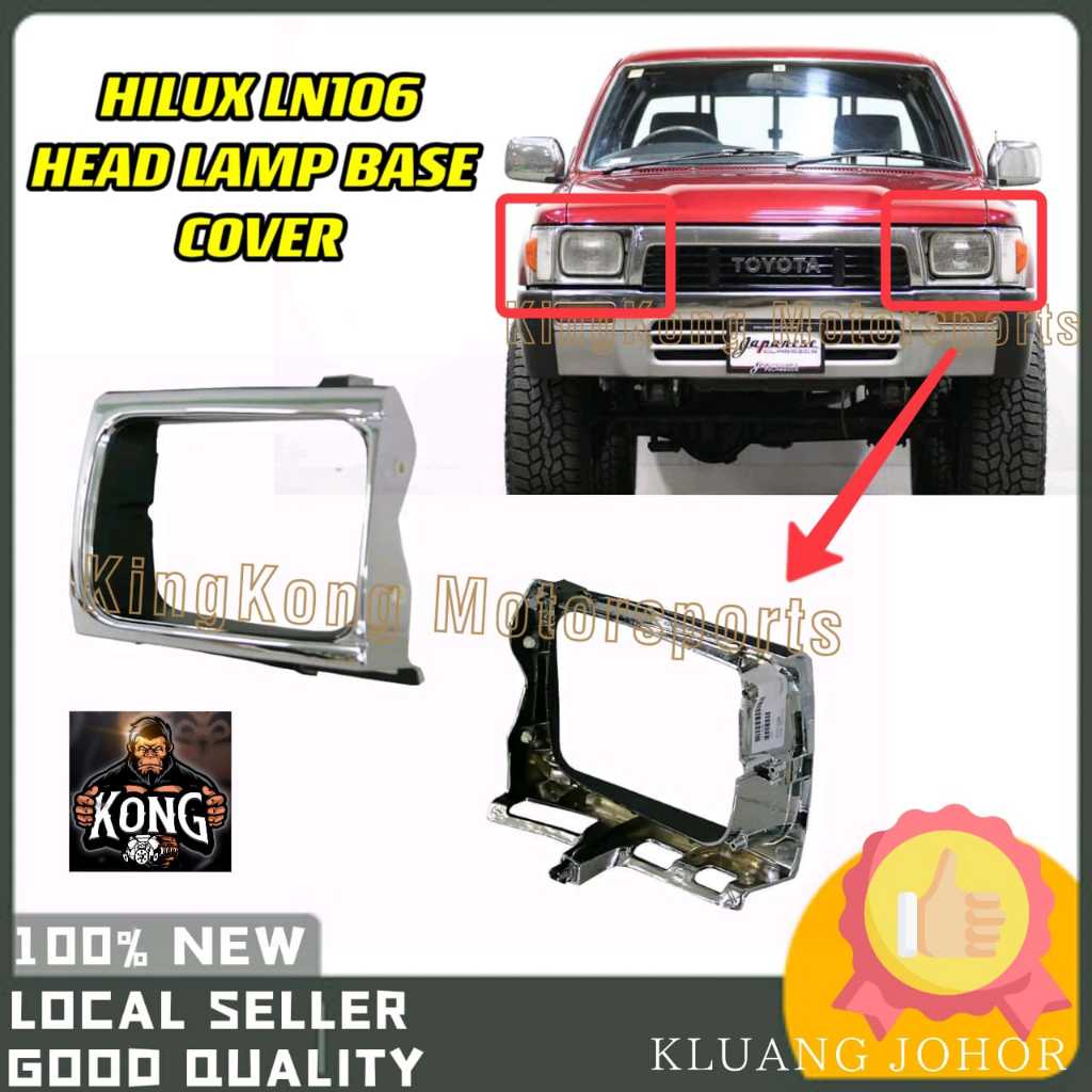 TOYOTA HILUX LN106 HEAD LAMP RIM BASE COVER CHROME LAMPU BESAR FRAME ...
