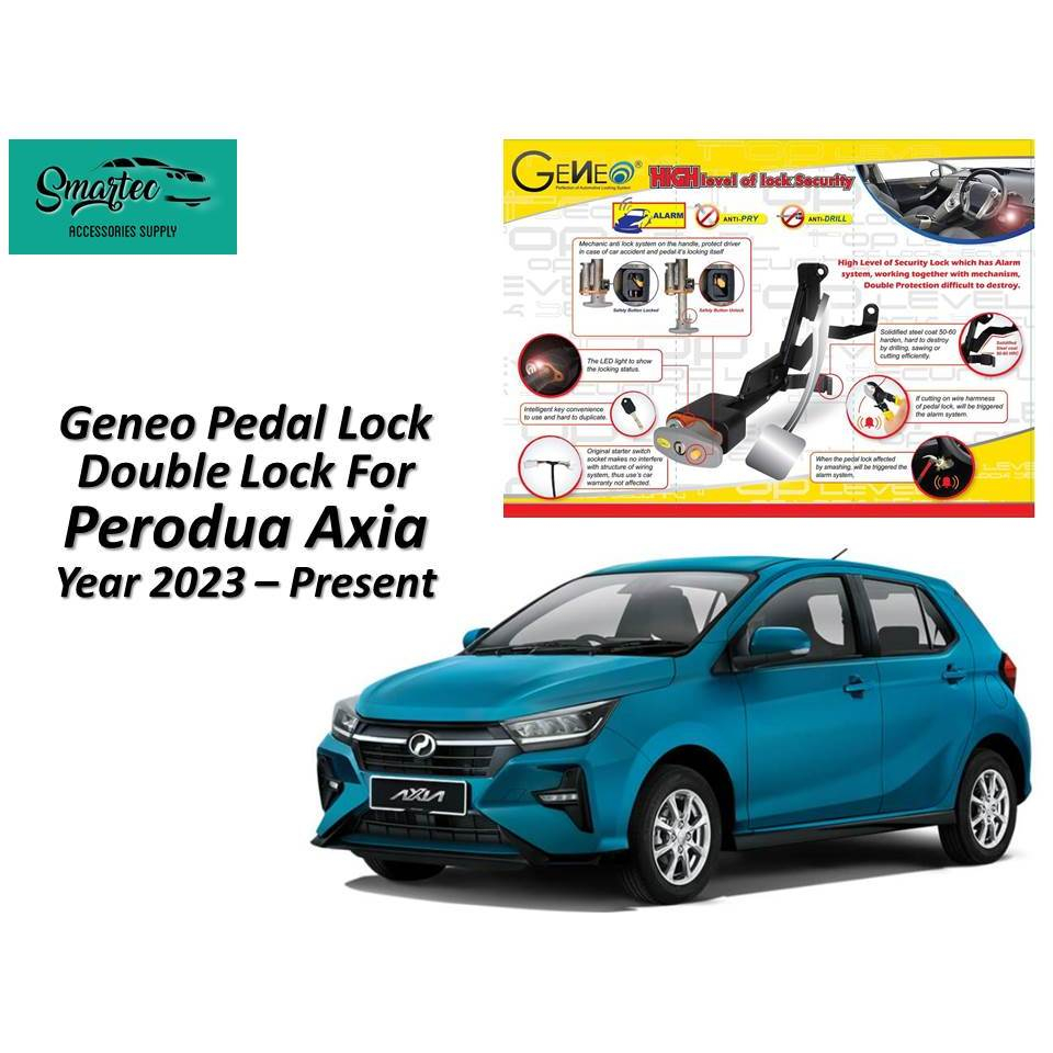 Geneo Pedal Lock Double Lock For Perodua Axia Year 2023 - Present ...