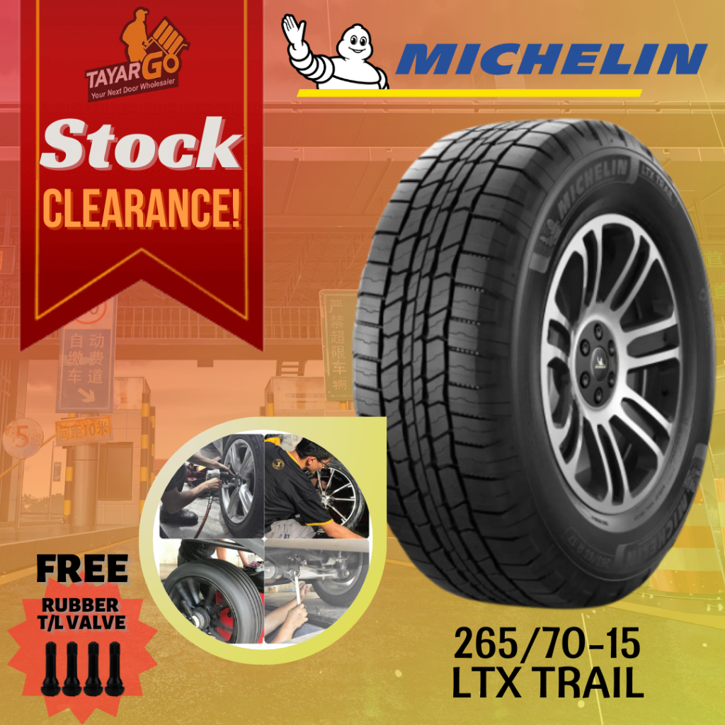 TAYARGO 265 70 15 AT Michelin LTX Trail AT China Tyre Baru 4x4 Rim 16 All Terrain Tayar 15 4x4 ...