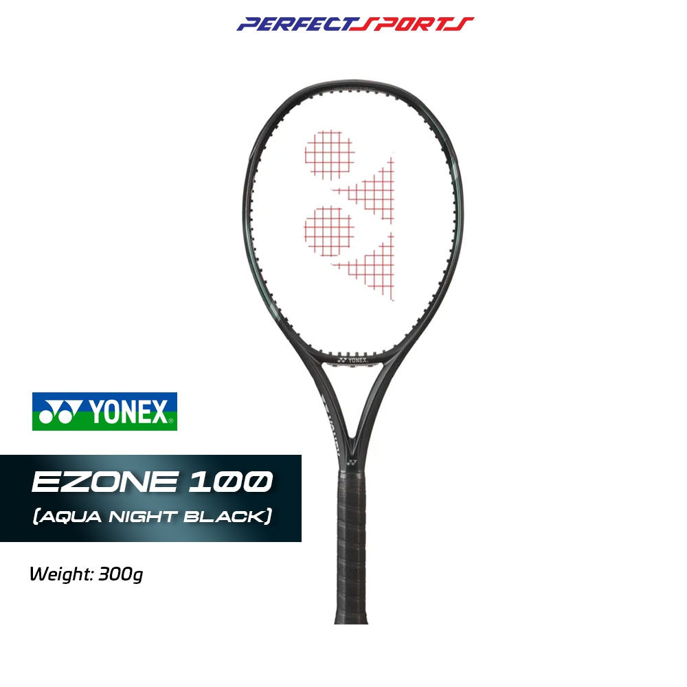 [Free String + Grip] YONEX TENNIS RACKET Yonex Ezone 100 (300g) - Aqua Night Black | Shopee Malaysia