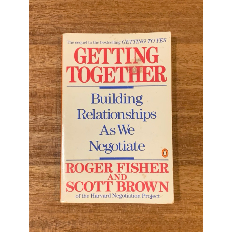 GETTING TOGETHER ;Building Relationships As We Negotiate book by ROGER ...