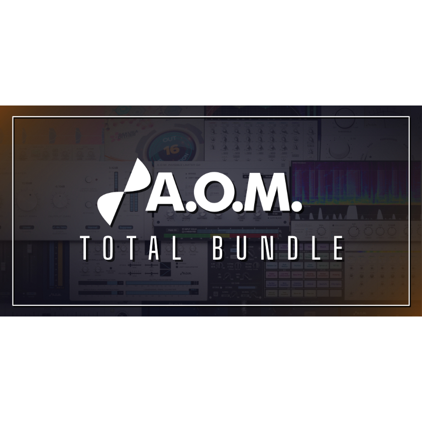 AOM Factory - Total Bundle v1.17.2 VST, VST3, AAX, CLAP x64 2024 (WIN ...