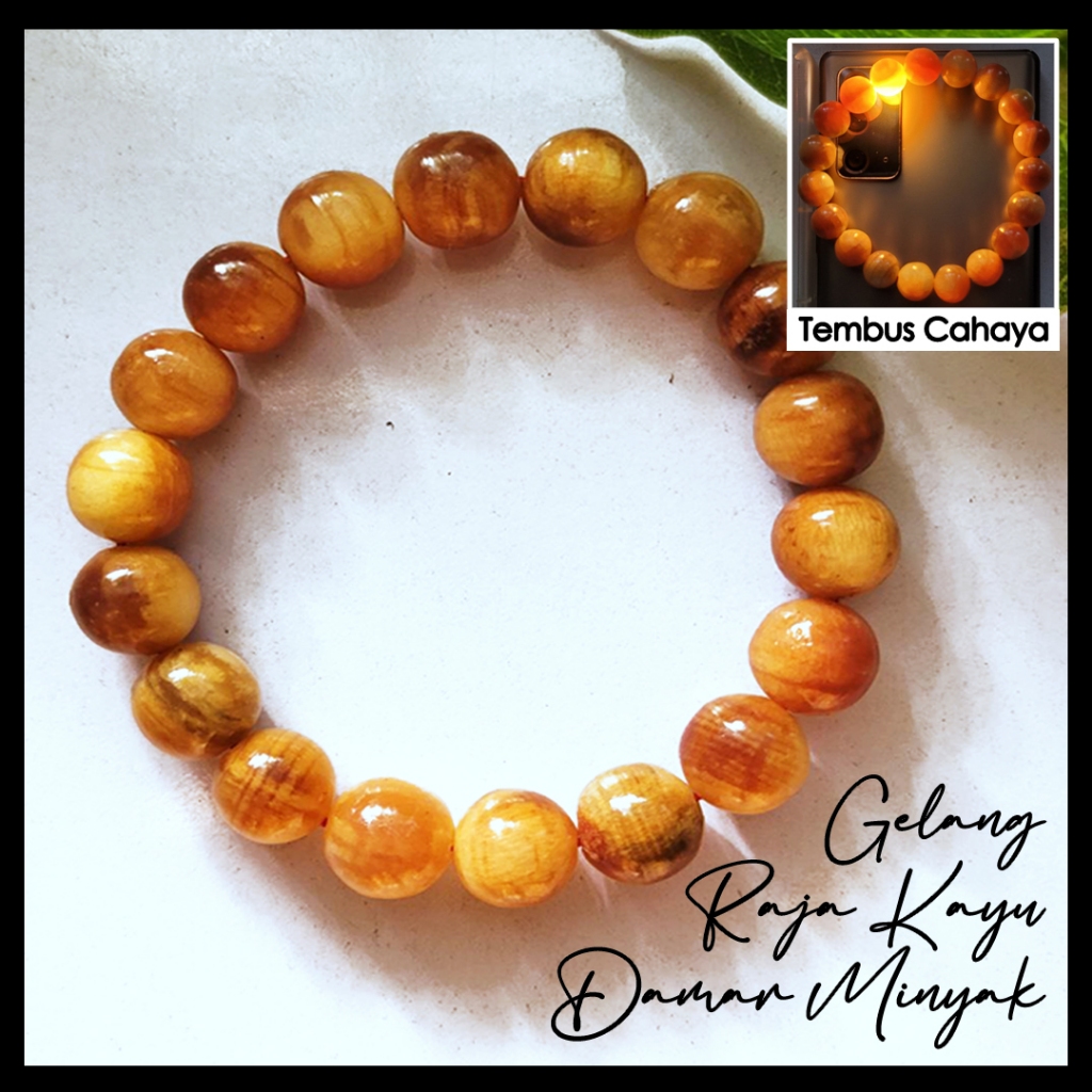 *PAGARDlRl* GELANG TERAS RAJA KAYU DAMAR MINYAK ORI TEMBUS CAHAYA [GRED ...