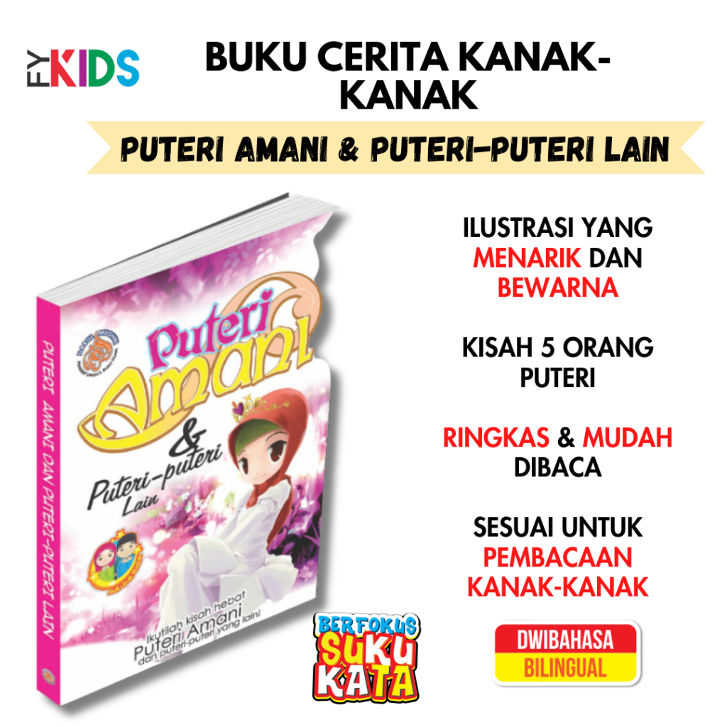 Buku Cerita Kanak-Kanak- PUTERI AMANI DAN PUTERI-PUTERI LAIN - Kisah 5 Puteri - Dwibahasa ...