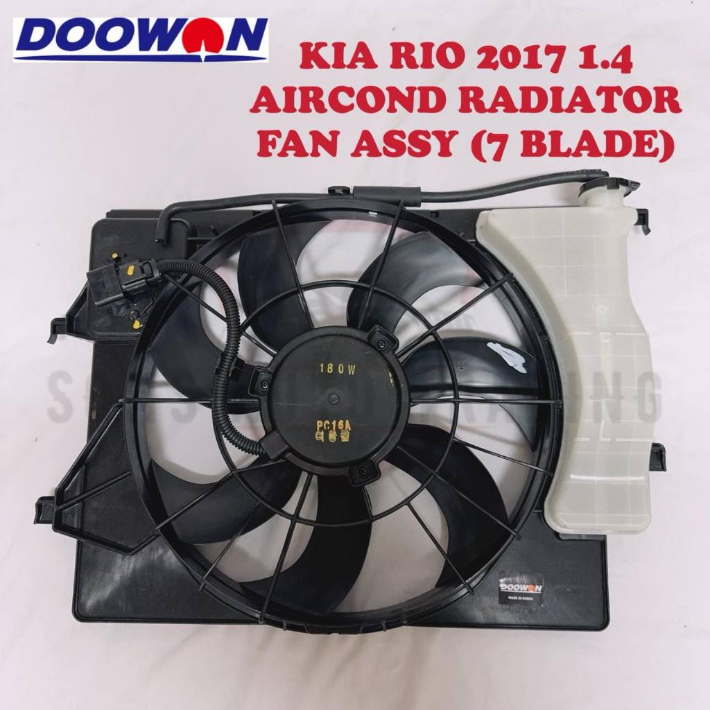 KIA RIO 2017 1.4 AIRCOND RADIATOR FAN ASSY (7 BLADE)(DOOWON ORIGINAL ...