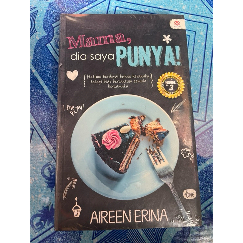 Novel Mama, Dia Saya Punya! - Aireen Erina / Alaf 21 (BARU) | Shopee ...