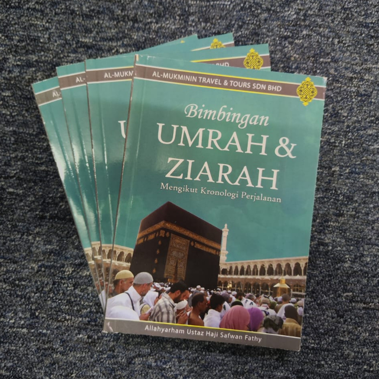 Buku Panduan dan Bimbingan Umrah & Ziarah Almukminin Kronologi ...
