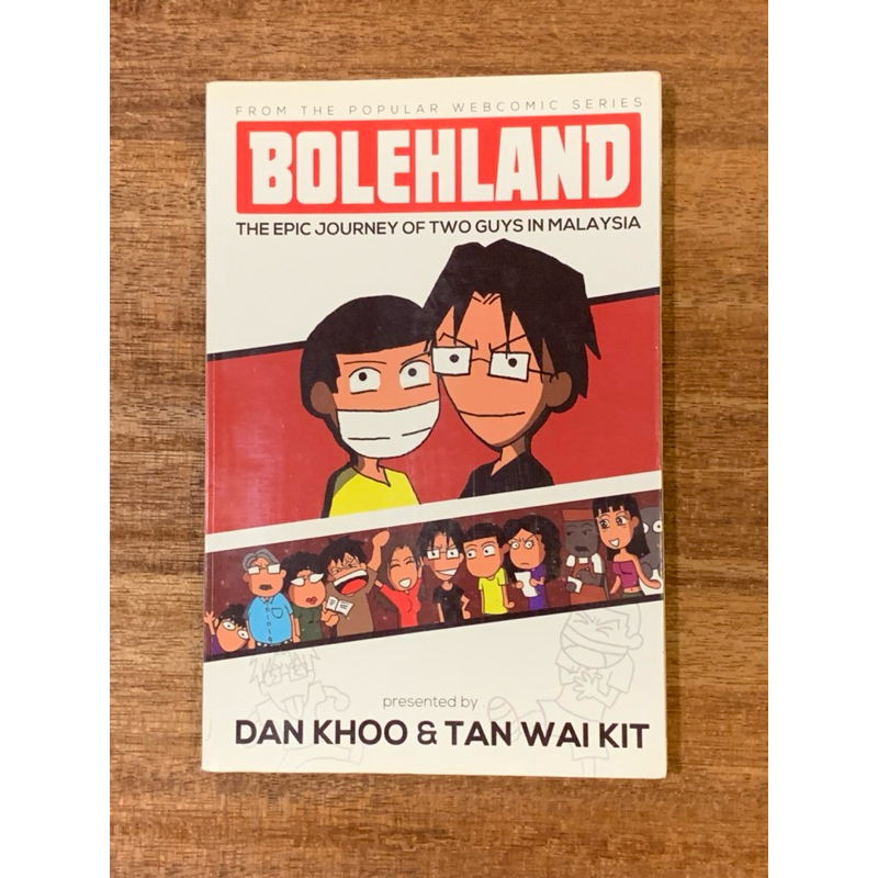 BOLEHLAND ; THE EPIC JOURNEY OF TWO GUYS IN MALAYSIA book by DAN KHOO ...